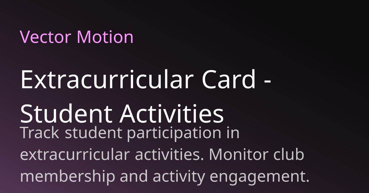 Extracurricular Card - Student Activities | VectorMotion