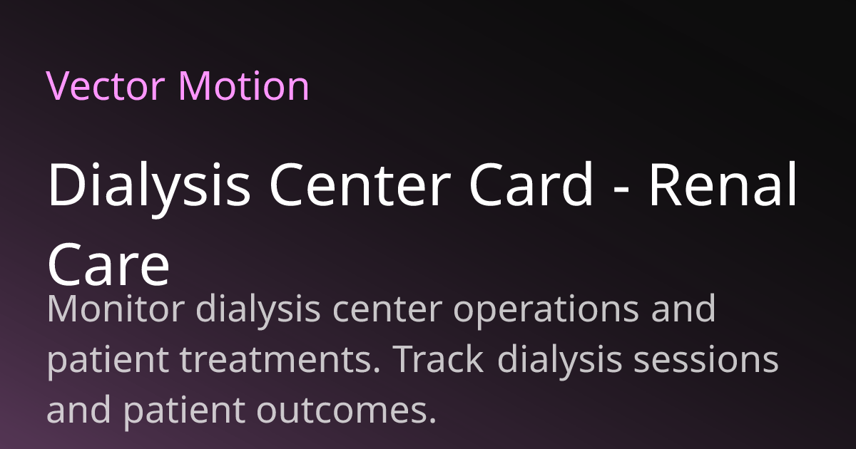 Dialysis Center Card - Renal Care | VectorMotion