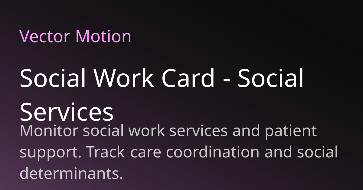 Social Work Card - Social Services | VectorMotion